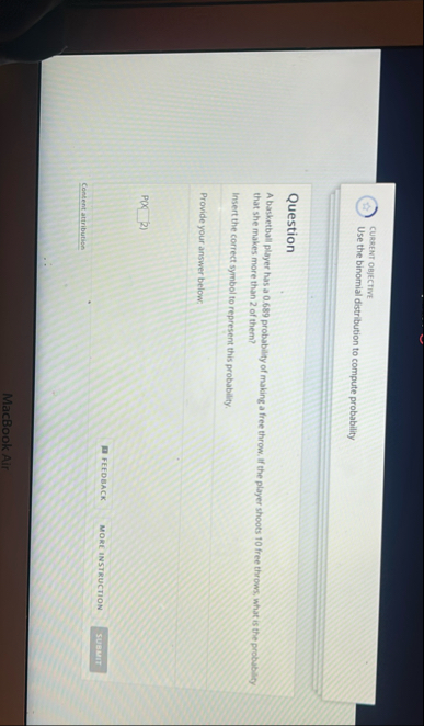 Solved CURRENT OBJECTIVEUse the binomial distribution to | Chegg.com