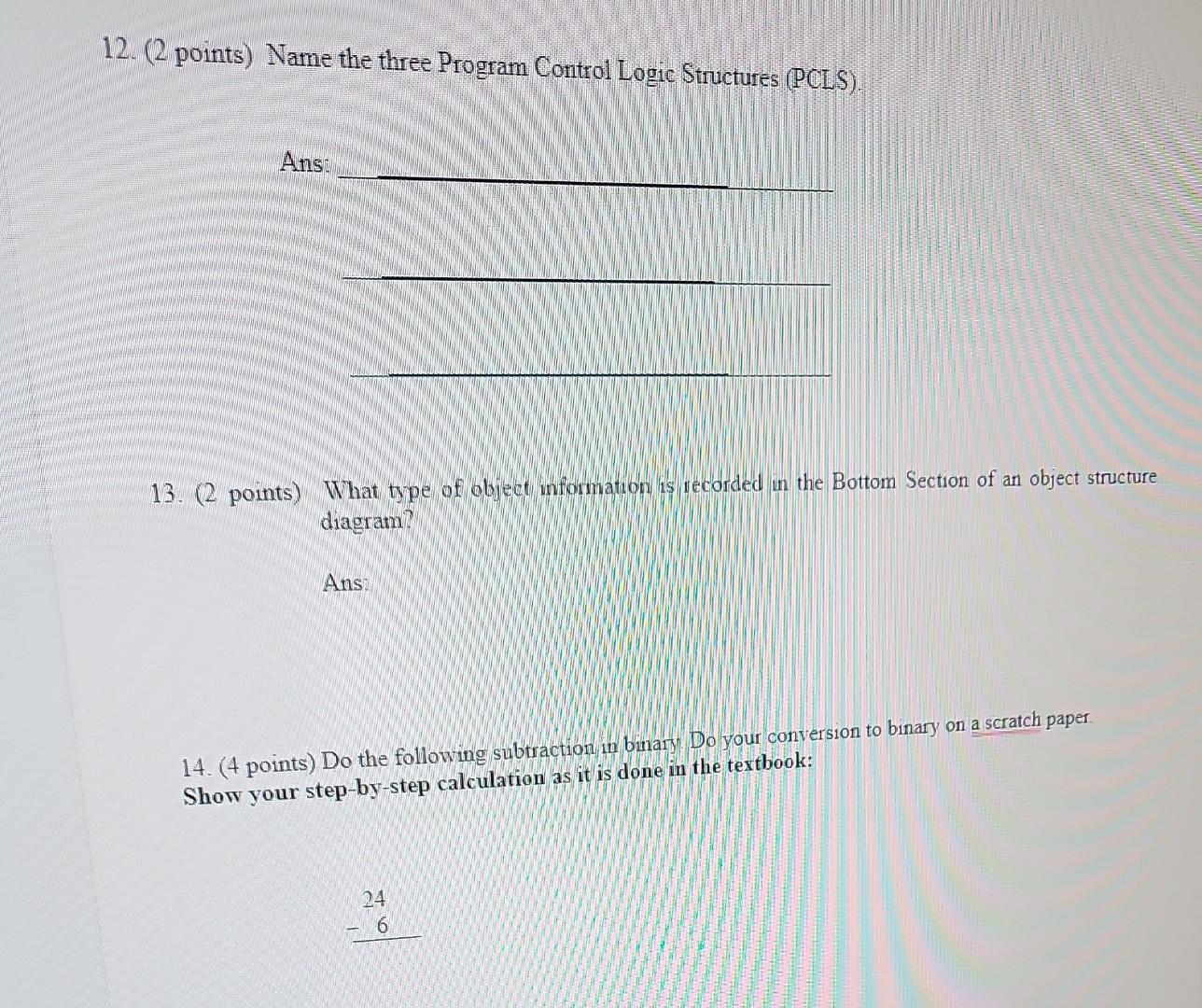 Solved 12. (2 points) Name the three Program Control Logic | Chegg.com
