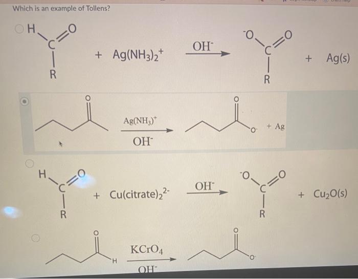 Solved Which is an example of Tollens? +Ag(s) | Chegg.com