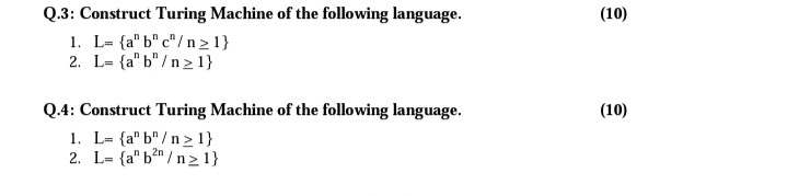 Solved (10) Q.3: Construct Turing Machine of the following | Chegg.com