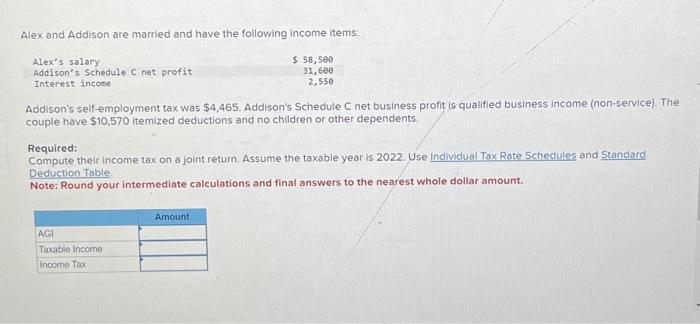 Solved Alex and Addison are married and have the following | Chegg.com