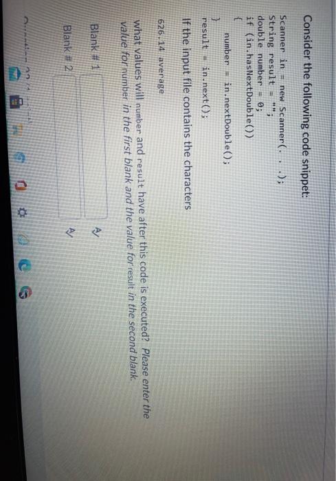 Solved Consider the following code snippet: Scanner in = new | Chegg.com
