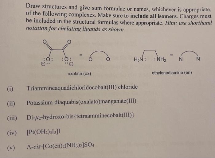 Solved Draw structures and give sum formulae or names, | Chegg.com