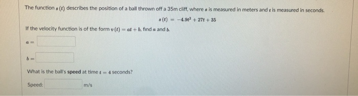 Solved The function () describes the position of a ball | Chegg.com