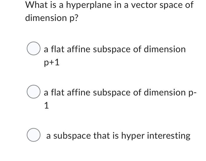 Solved (Select the correct response) The 'maximal margin | Chegg.com
