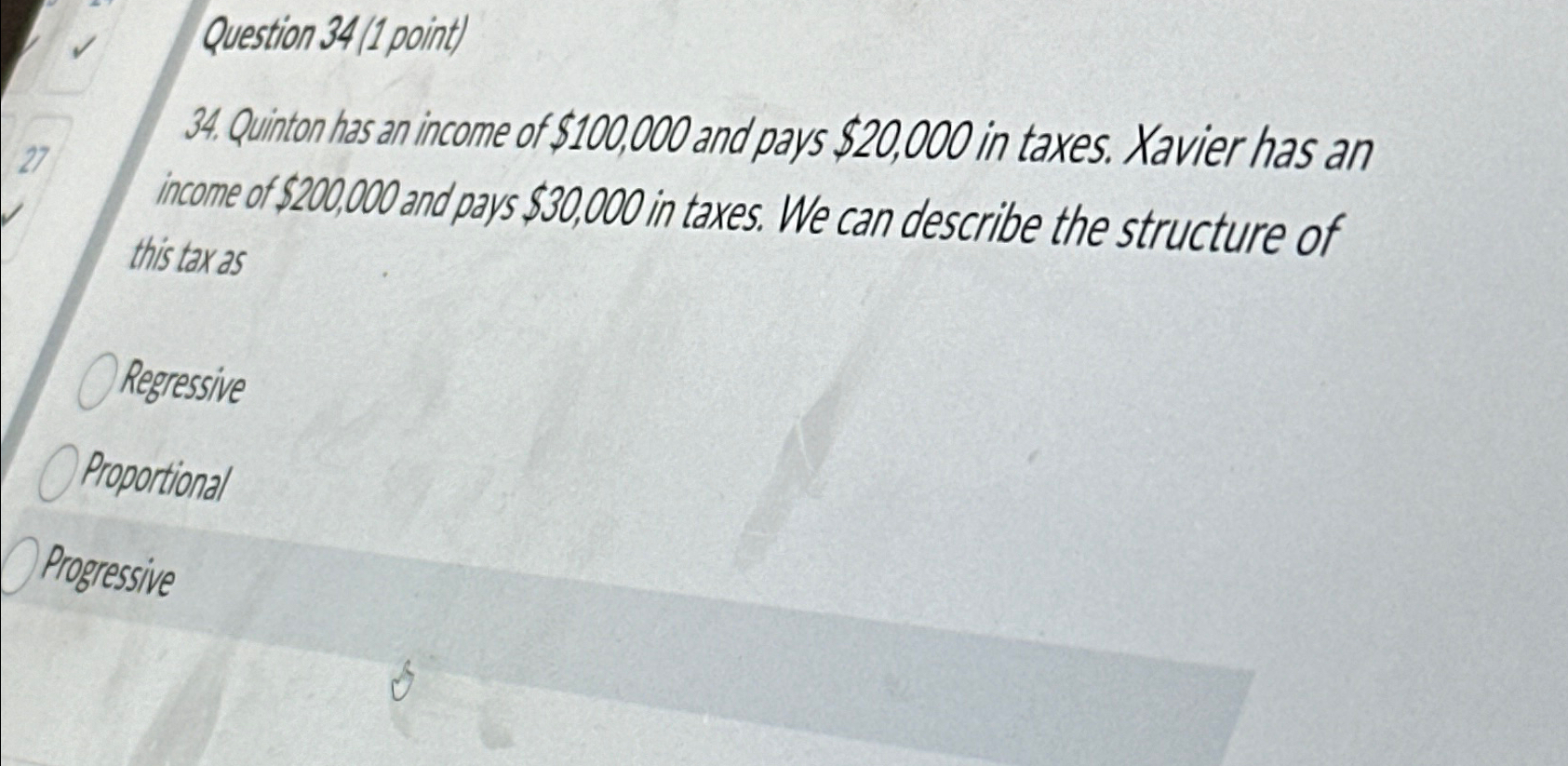 Solved Question 34 (1 ﻿point)34. ﻿Quinton has an income of | Chegg.com