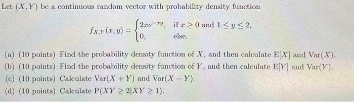 Solved Let (X,Y) be a continuous random vector with | Chegg.com