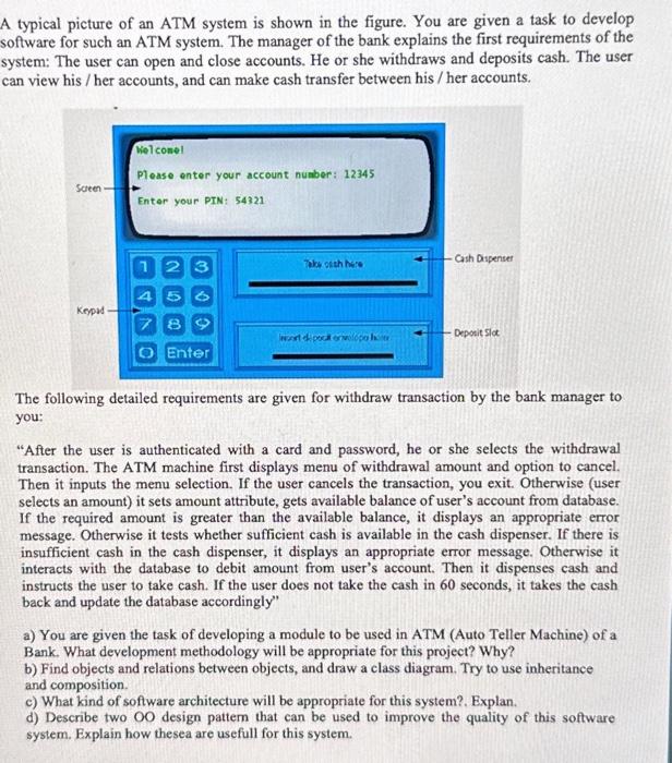 Solved typical picture of an ATM system is shown in the | Chegg.com