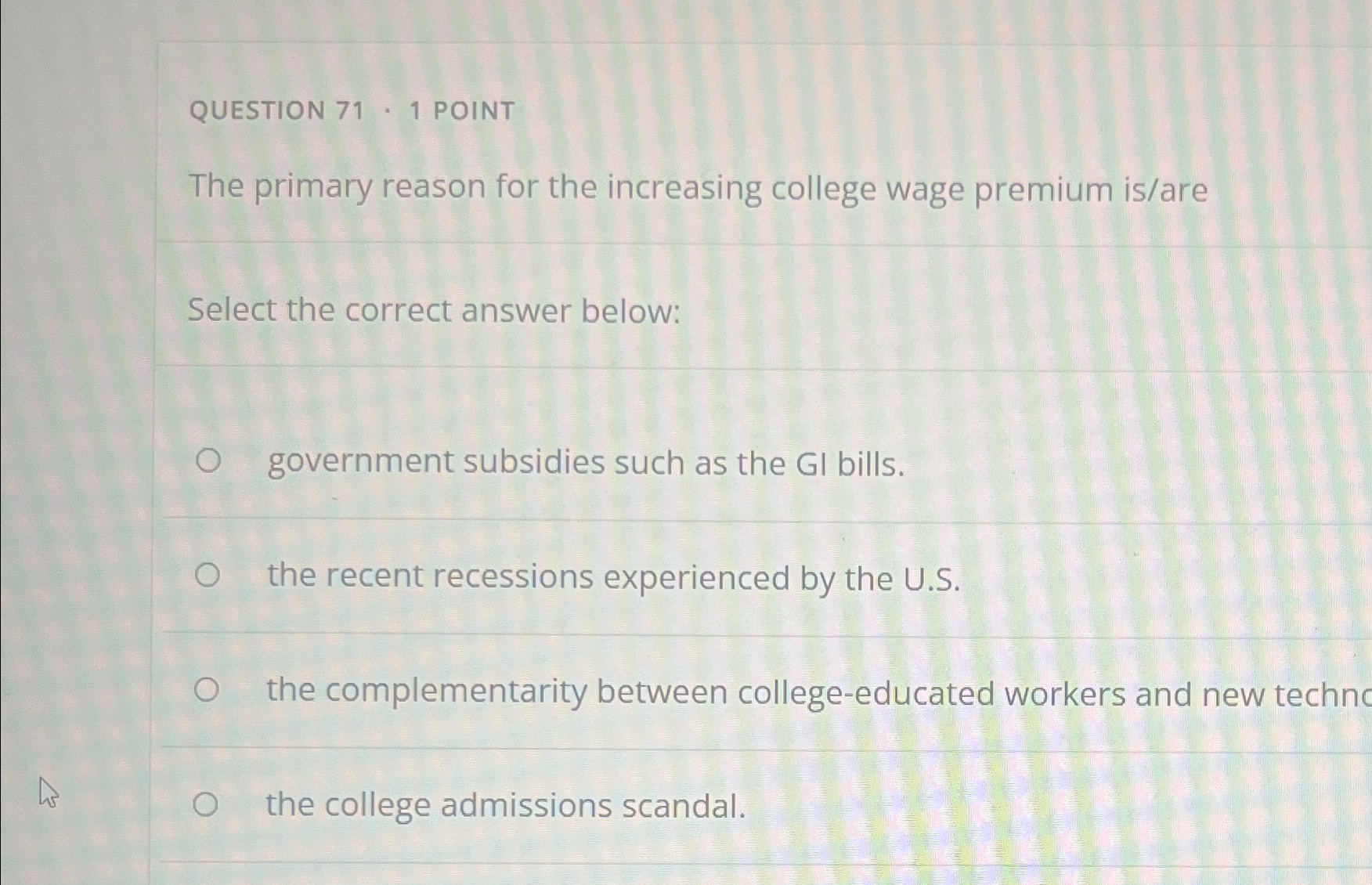Solved QUESTION 71*1 ﻿POINTThe primary reason for the | Chegg.com