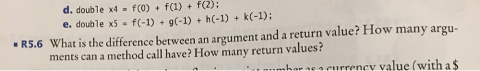 Solved d. double x4 = f(0) + f(1) + f(2); e. double x5 = | Chegg.com