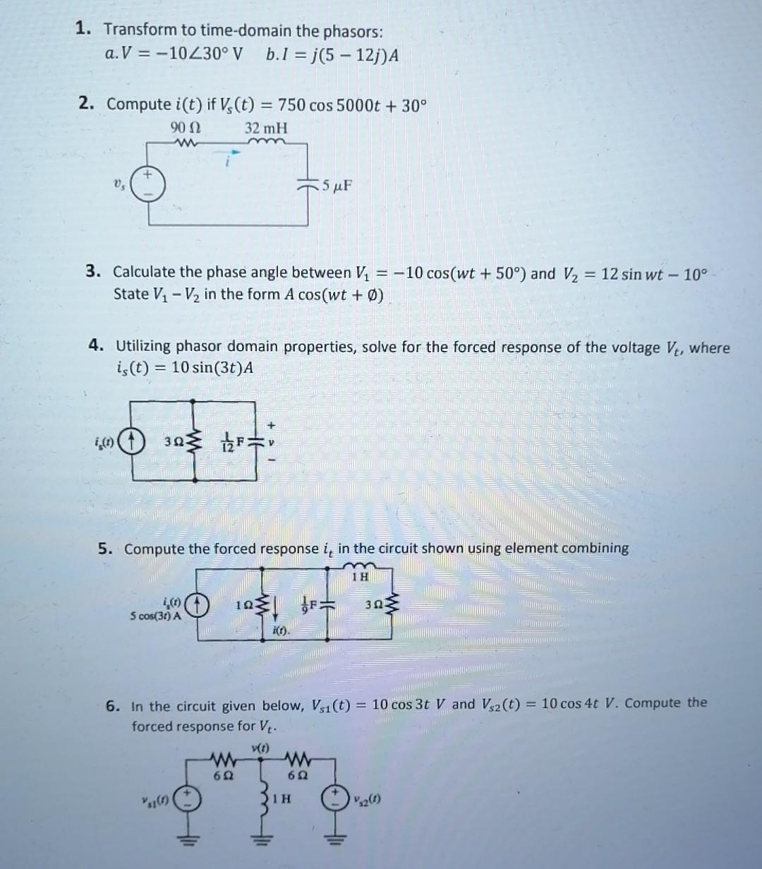 Solved 1. Transform to time-domain the phasors: a. V = -10 | Chegg.com