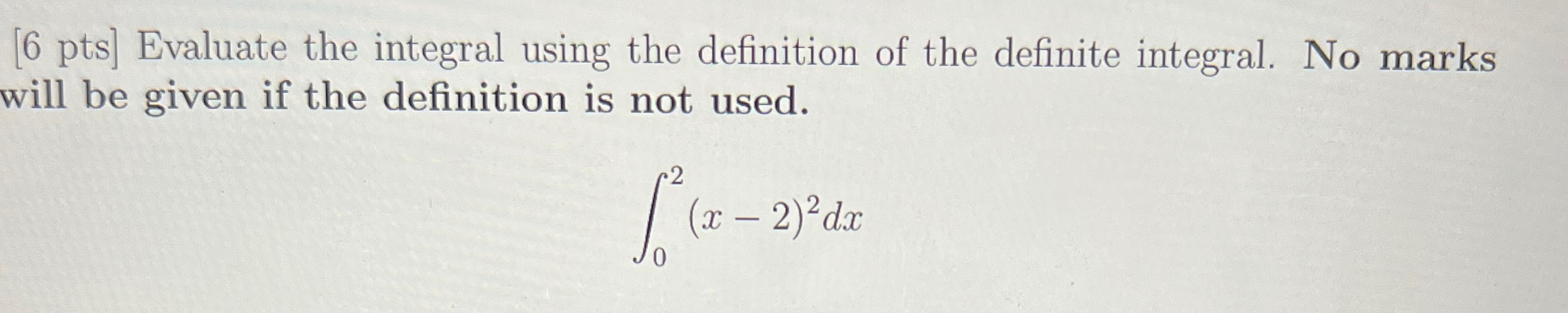 Solved Evaluate the integral using the definition of the | Chegg.com