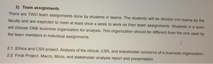 2) Team assignments There are TWO team assignments | Chegg.com
