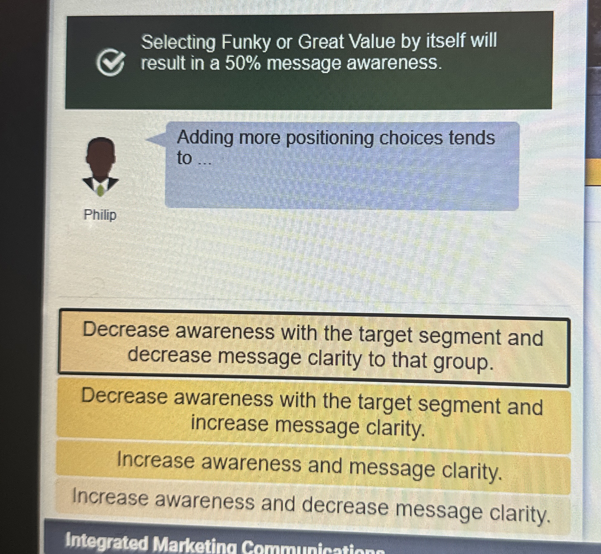 Solved Selecting Funky or Great Value by itself will result | Chegg.com