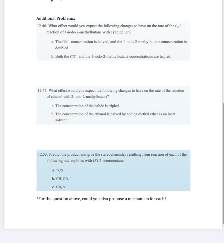 Solved Additional Problems:12.46. ﻿What effect would you | Chegg.com