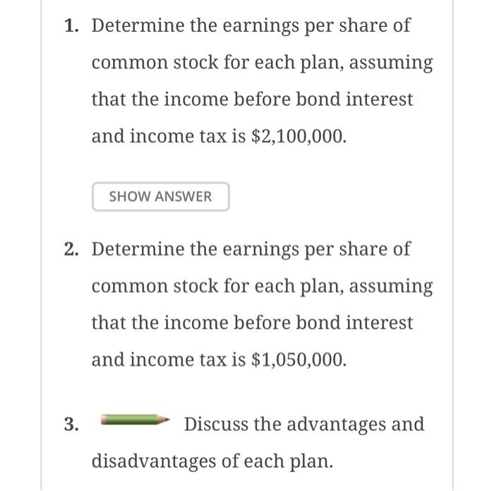 Solved Three different plans for financing an $18,000,000 | Chegg.com