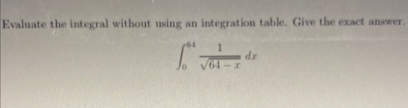 Solved Evaluate the integral without using an integration | Chegg.com