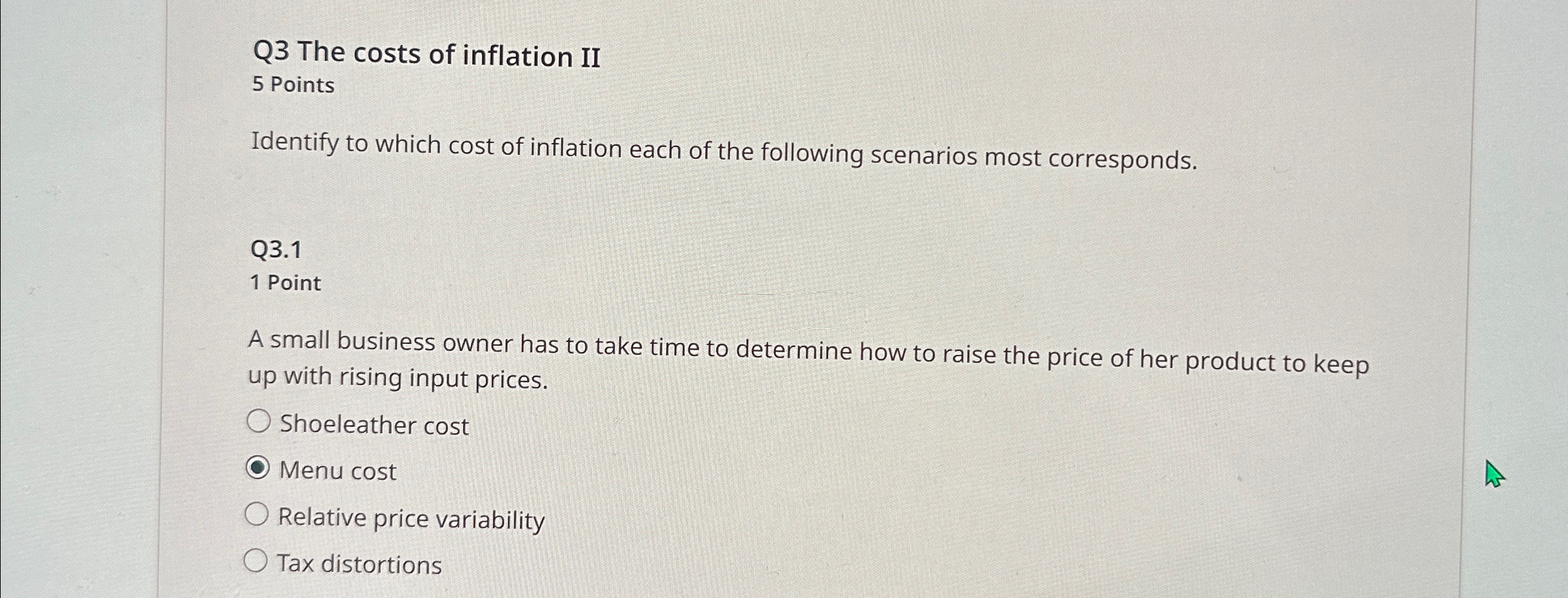 Solved Q3 ﻿The costs of inflation II5 ﻿PointsIdentify to | Chegg.com