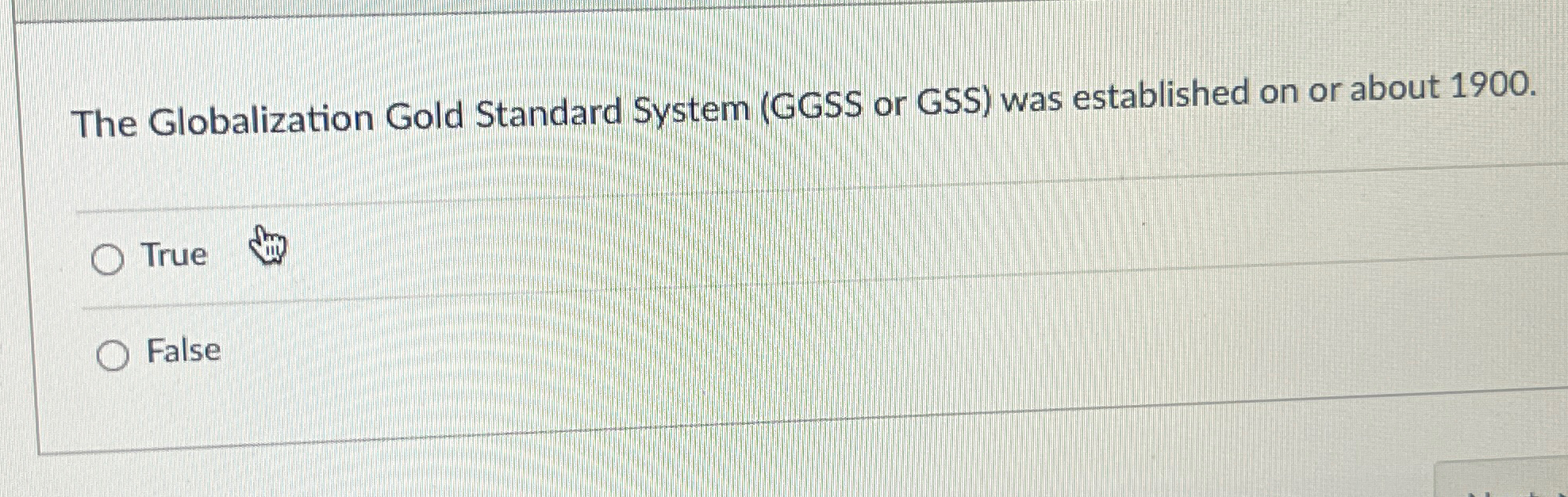 Solved The Globalization Gold Standard System (GGSS or GSS) | Chegg.com