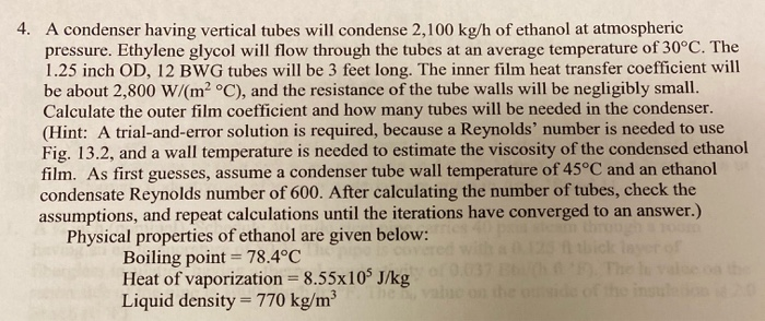 Solved 4. A condenser having vertical tubes will condense | Chegg.com