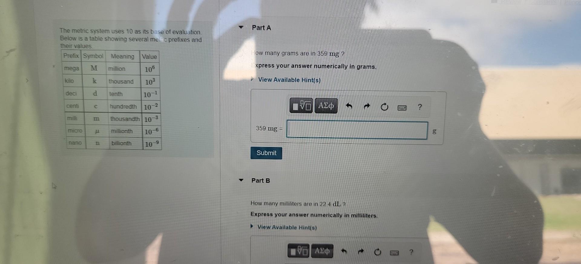 Solved The metric system uses 10 as its base of evaluation. | Chegg.com