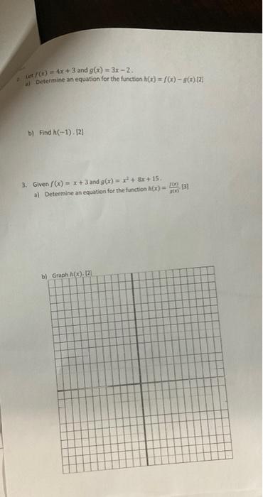 Solved ut f(x)=4x+3 and g(x)=3x−2 (1) Determine an equation | Chegg.com