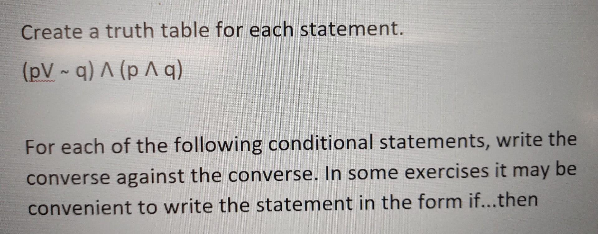 Solved Create a truth table for each statement. (pV - 9) A | Chegg.com