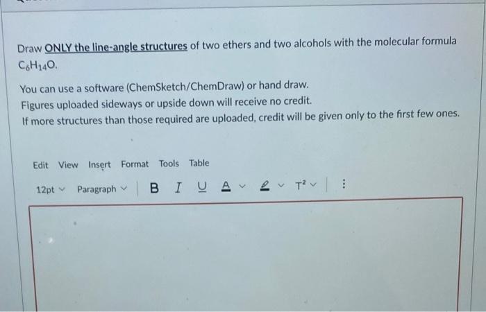 [Solved]: Draw ONLY the line-angle structures of two ethers