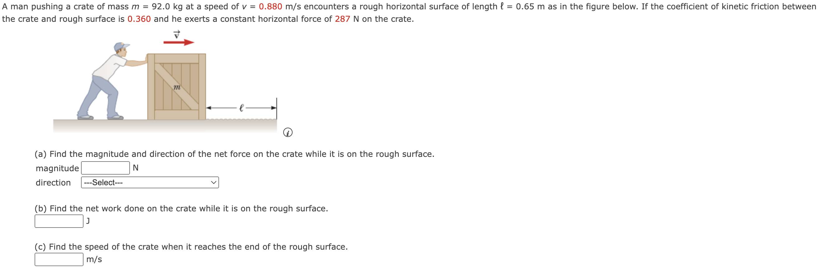 Solved the crate and rough surface is 0.360 ﻿and he exerts a | Chegg.com