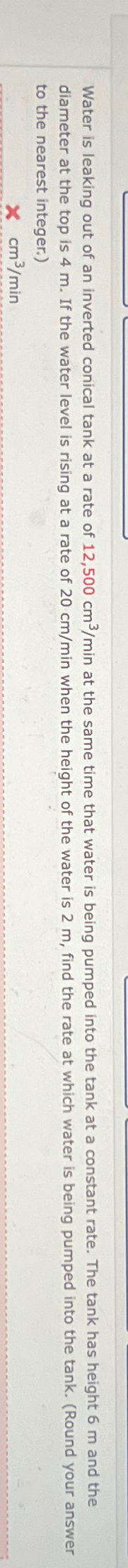 Solved to the nearest integer.)cm3min | Chegg.com