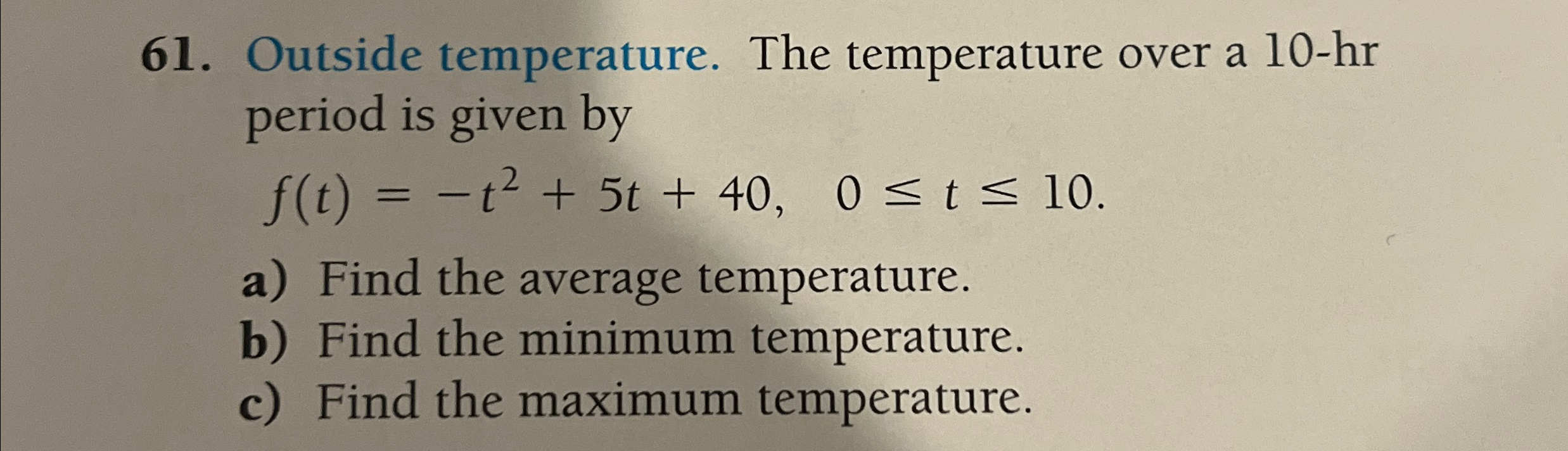 Solved Outside temperature. The temperature over a 10-hr | Chegg.com