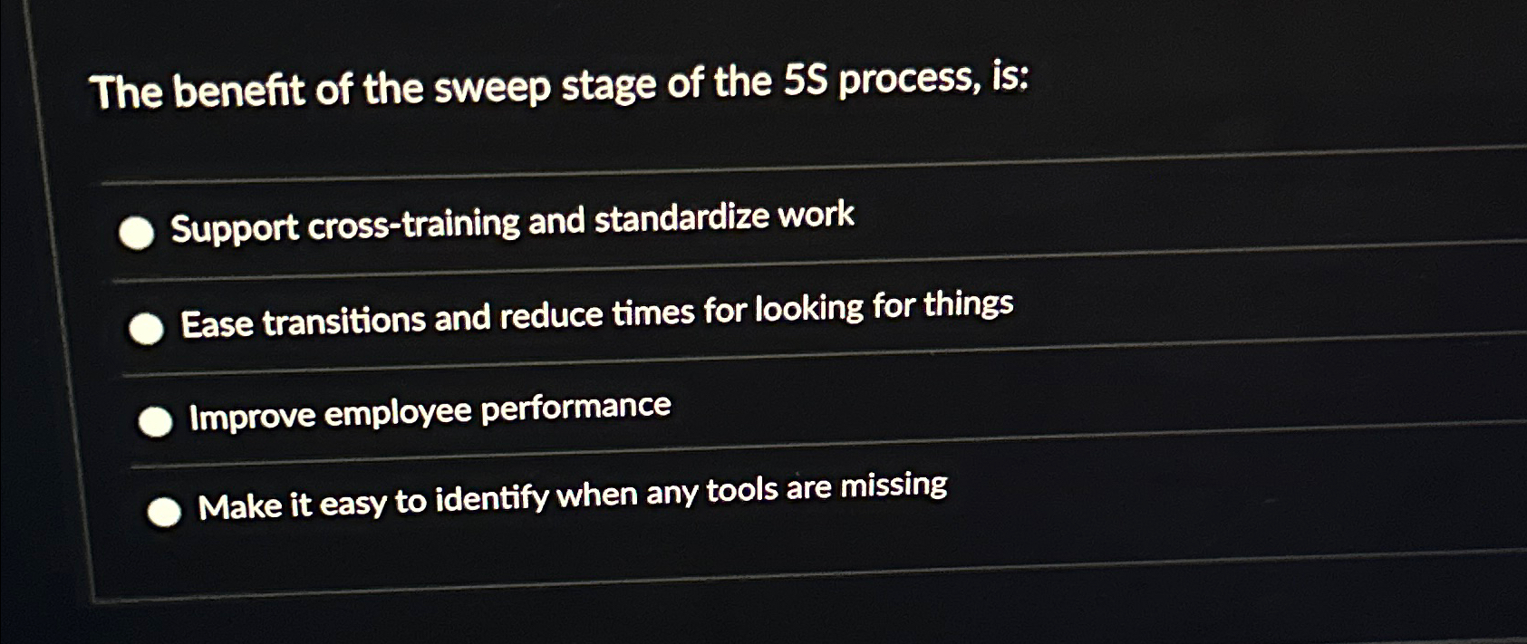 Solved The benefit of the sweep stage of the 5S ﻿process, | Chegg.com