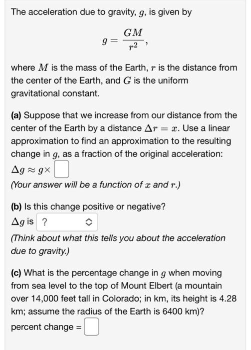 Solved The acceleration due to gravity, g, is given by | Chegg.com