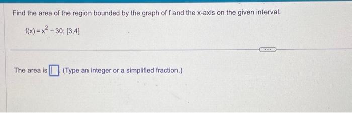 Solved Find the area of the region bounded by the graph of f | Chegg.com