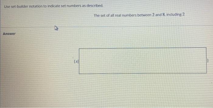 Solved Use set-builder notation to indicate set numbers as | Chegg.com