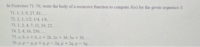 Solved In Exercises 71-76, write the body of a recursive | Chegg.com