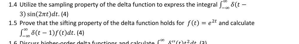 Solved 1.4 ﻿Utilize the sampling property of the delta | Chegg.com