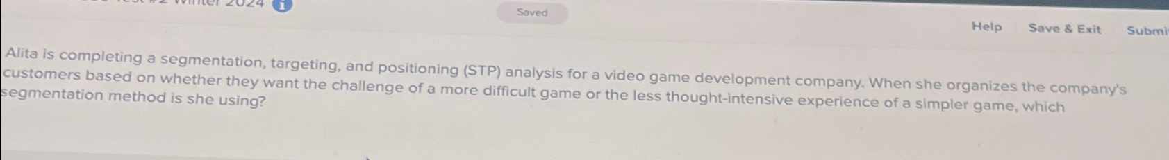 Solved Alita is completing a segmentation, targeting, and | Chegg.com