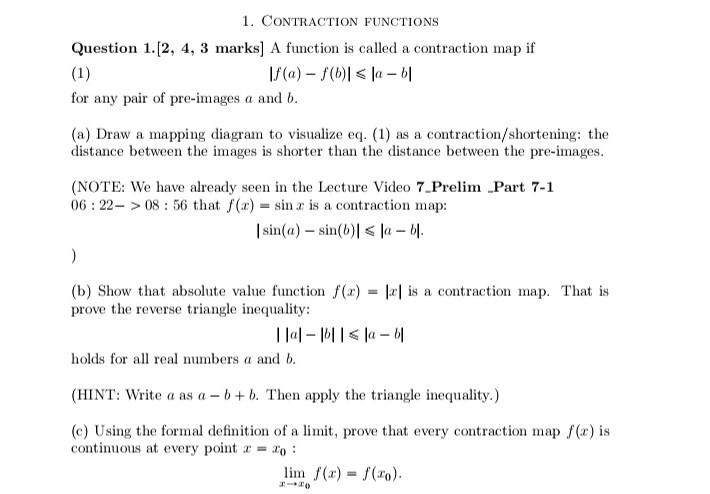 Solved 1. CONTRACTION FUNCTIONS Question 1.[2, 4, 3 marks] A | Chegg.com