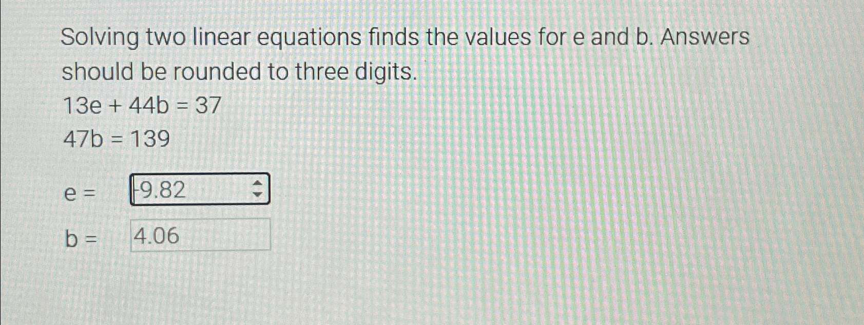 Solved Solving two linear equations finds the values for e | Chegg.com
