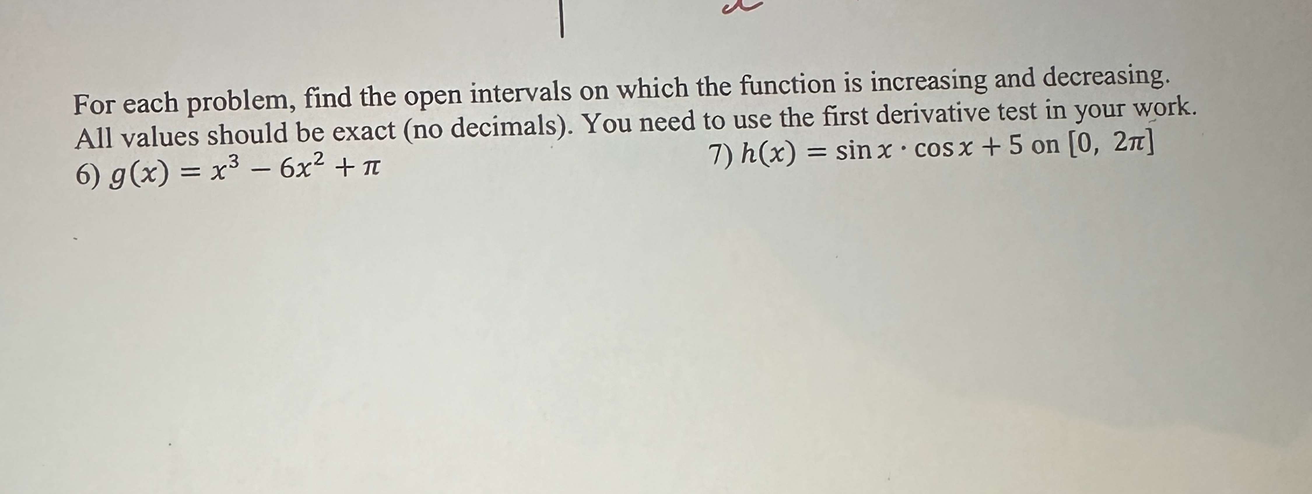Solved For each problem, find the open intervals on which | Chegg.com