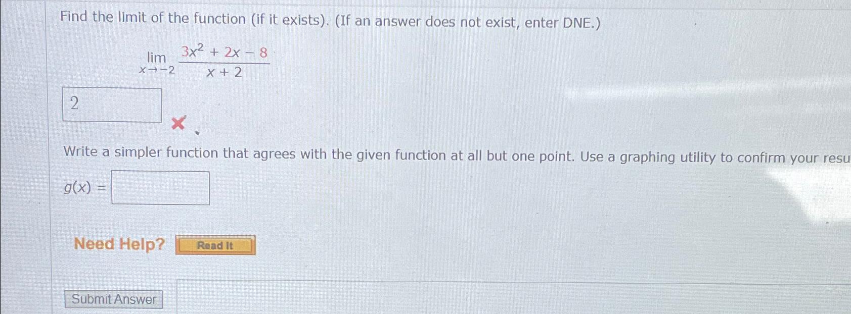 Solved Find the limit of the function (if it exists). (If an | Chegg.com