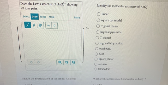 Solved showing Identify the molecular geometry of Aso Draw | Chegg.com