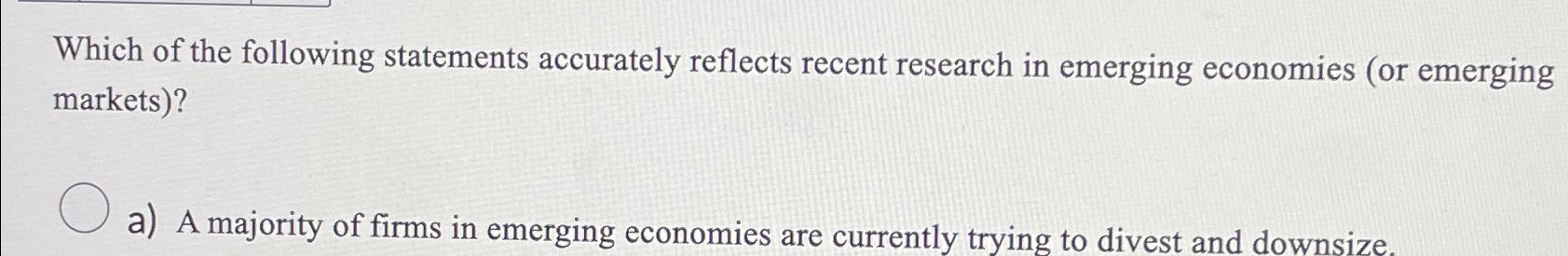 Solved Which of the following statements accurately reflects | Chegg.com