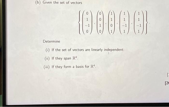 Solved (b) Given the set of vectors Determine 0 1 0 1 0 1 1 | Chegg.com