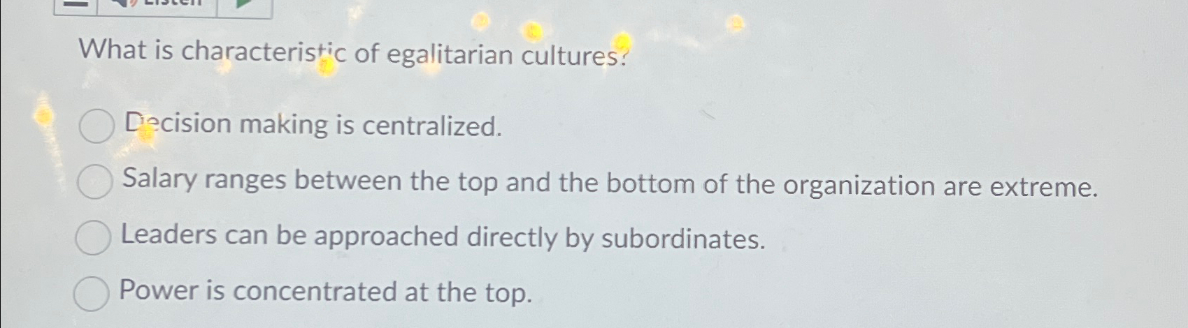 Solved What is characteristic of egalitarian | Chegg.com