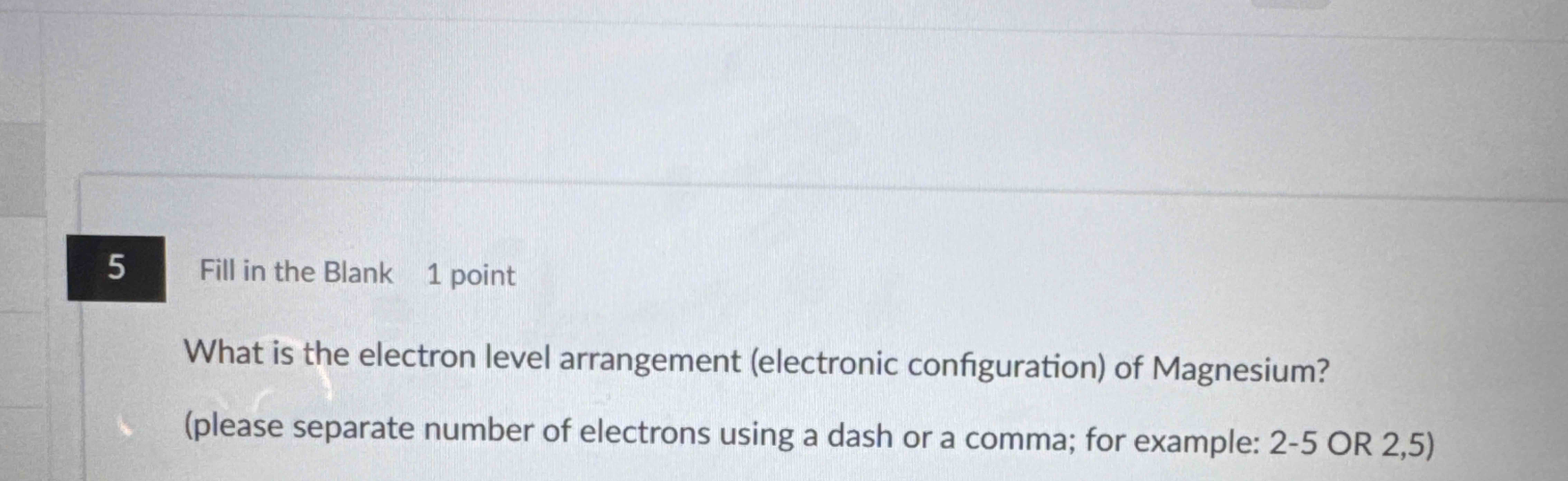 Solved What is the electron level arrangement (electronic | Chegg.com