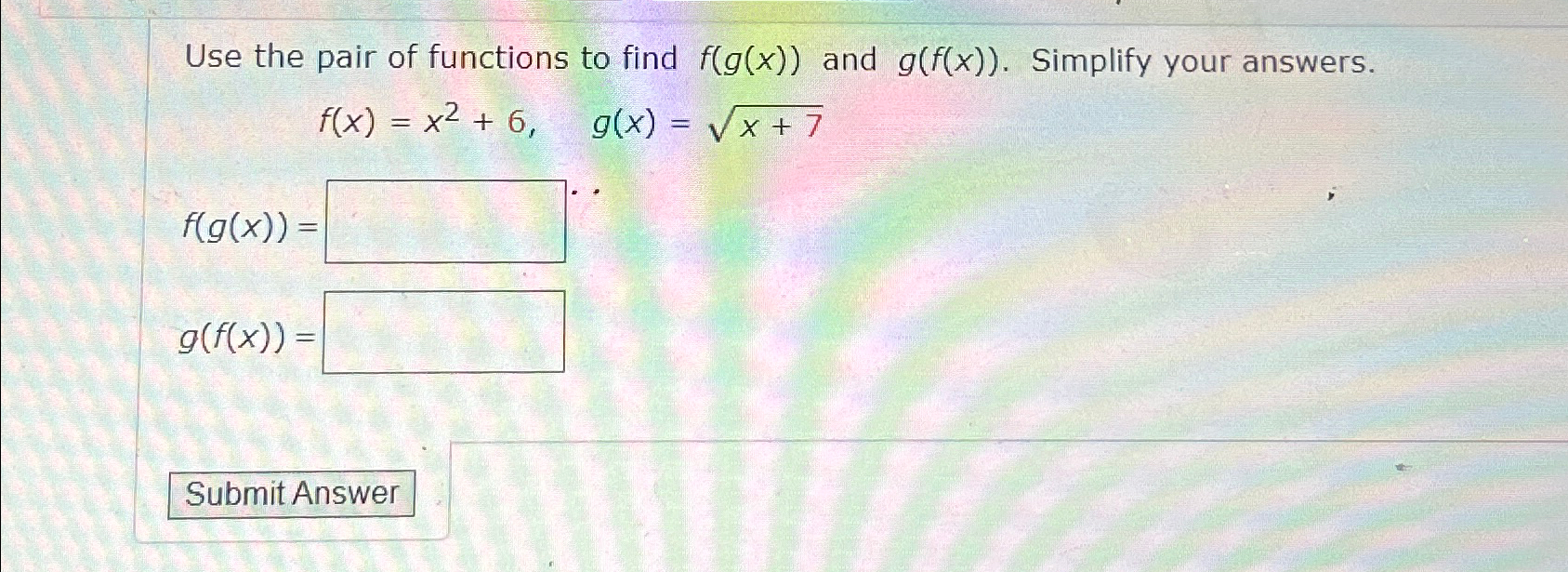 Solved Use the pair of functions to find f(g(x)) ﻿and | Chegg.com