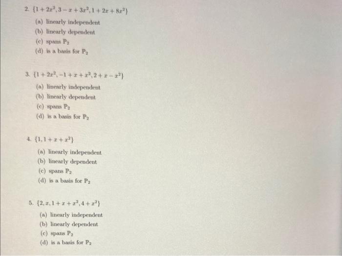 Solved Classify the following sets of polynomials over the | Chegg.com