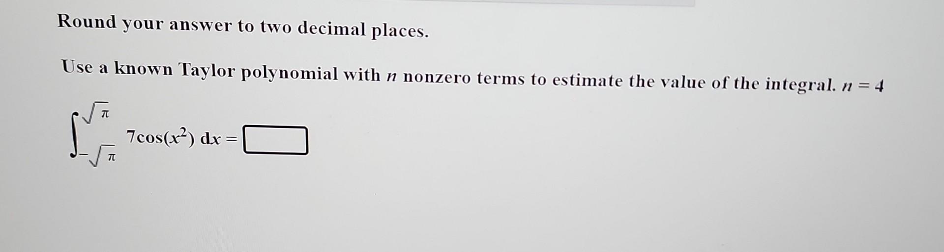 Solved Round your answer to two decimal places. Use a known | Chegg.com